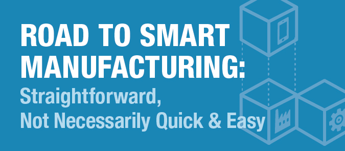 The Road to the Center of the Enterprise: Smart Manufacturing [Infographic]